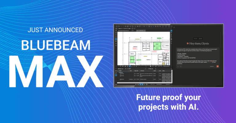 Bluebeam Unveils Bluebeam Max, Next-Generation AI-Powered Innovations ...